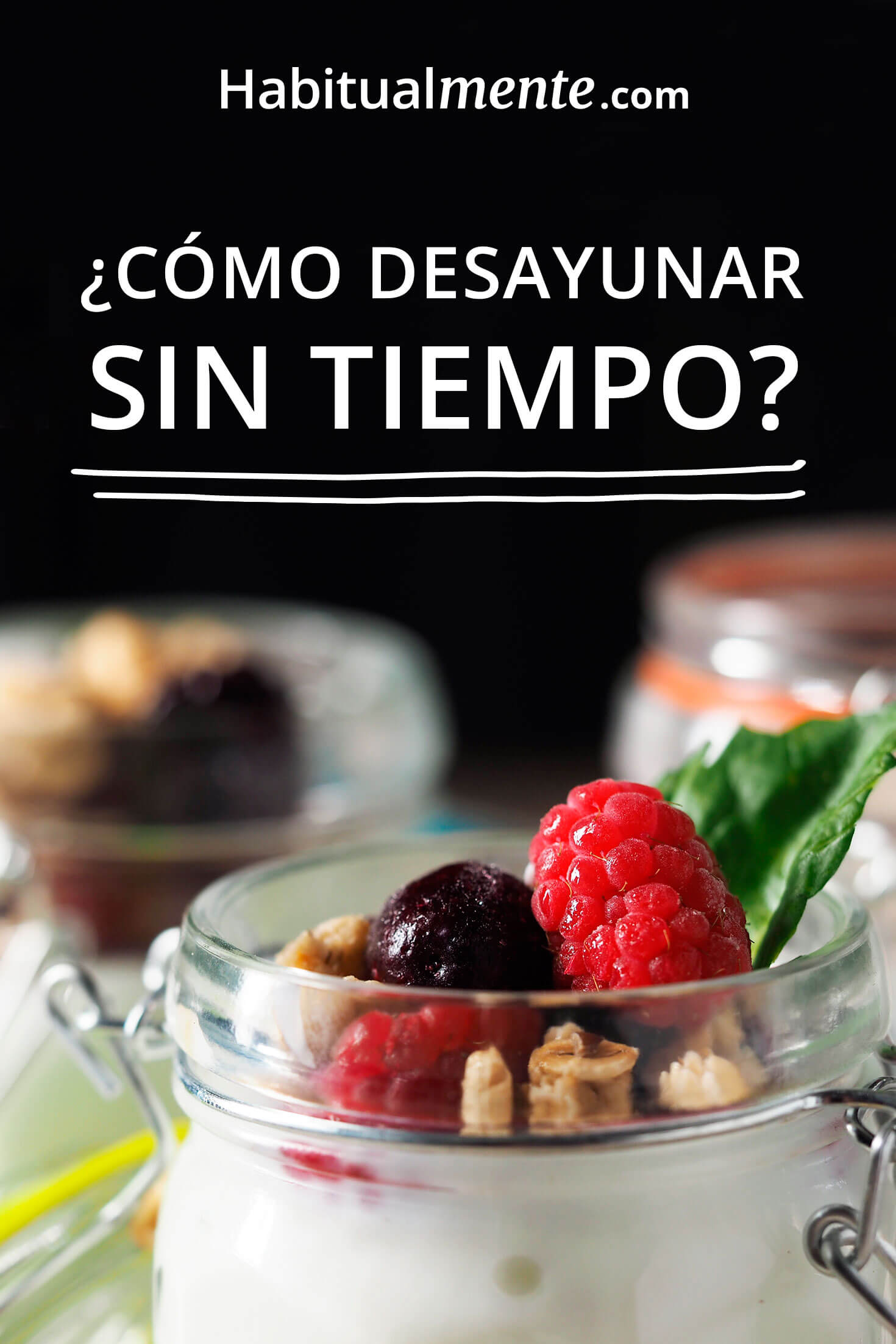 Incluye un súper desayuno nutritivo en tu día con 5 pasos