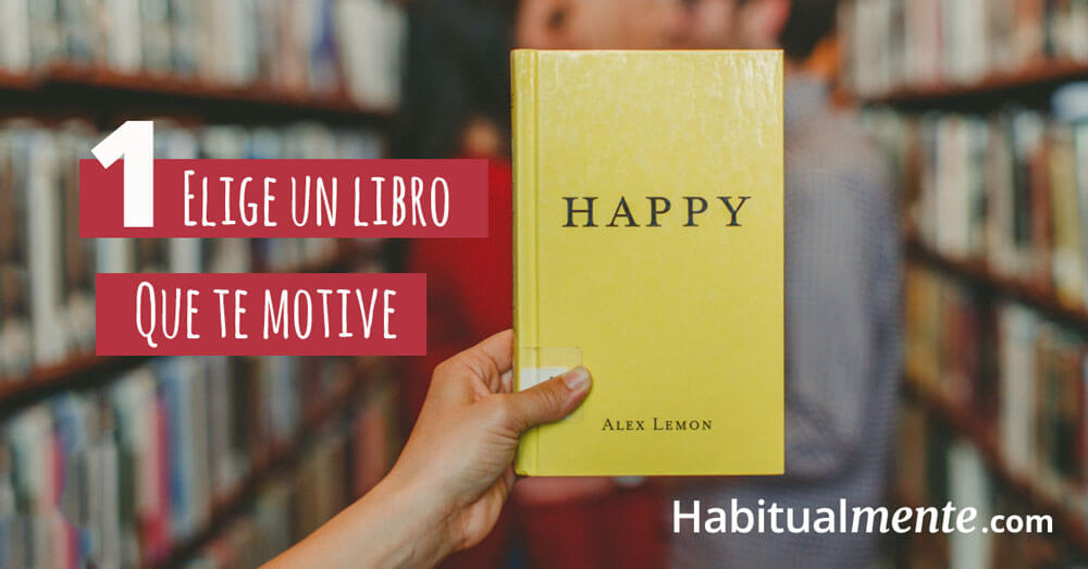 Cómo Lograr Tener El Hábito De La Lectura En Tu Rutina Diaria