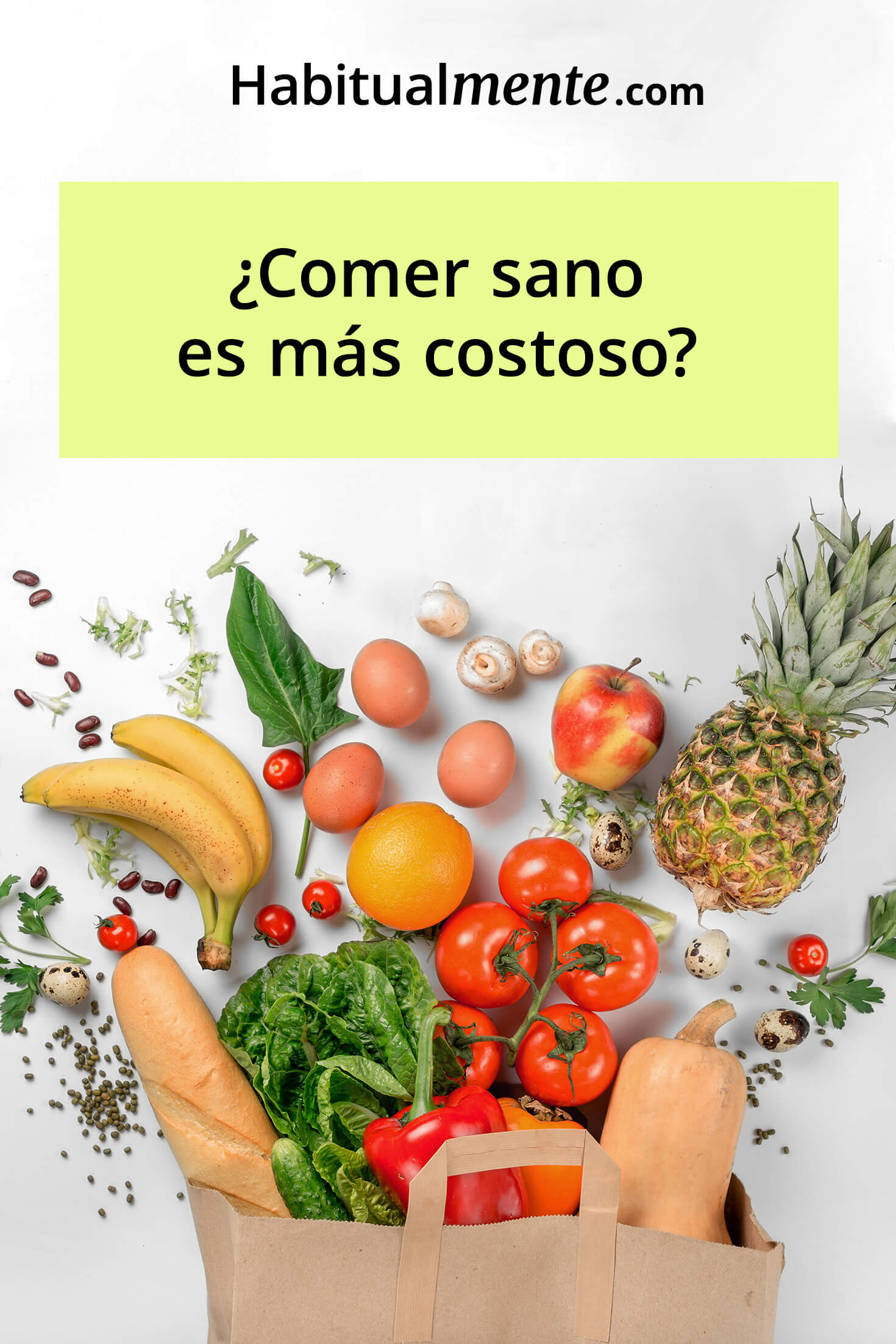 Comer más sano con poco tiempo y sin gastar una fortuna