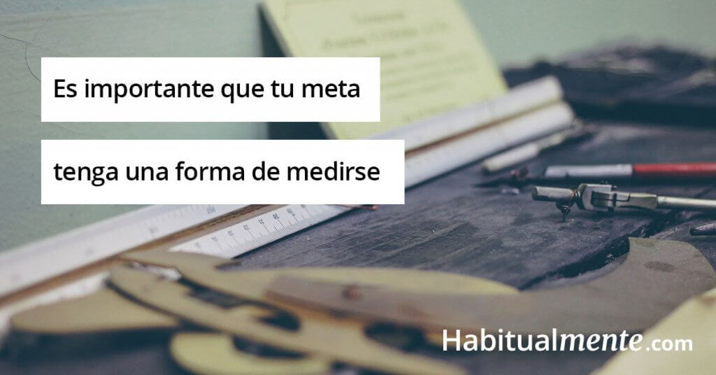 Logra tus metas con una técnica de 2 pasos (incluye app móvil gratis)