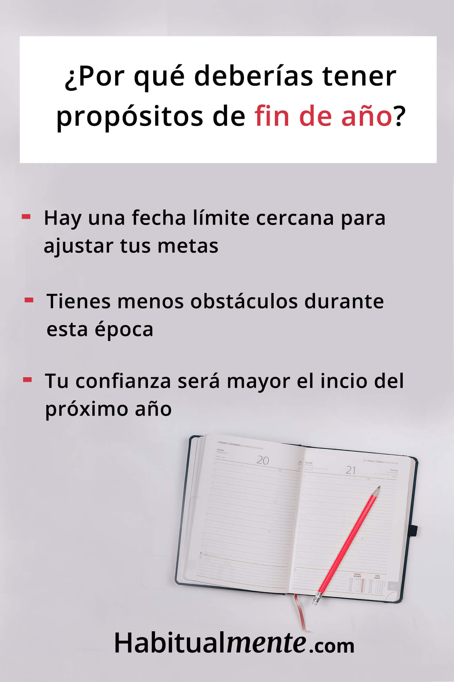 Cómo lograr tus propósitos ¡antes de que se termine el año! - Habitualmente